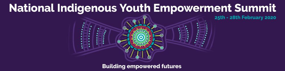 National Indigenous Empowerment Summit — EducationHQ